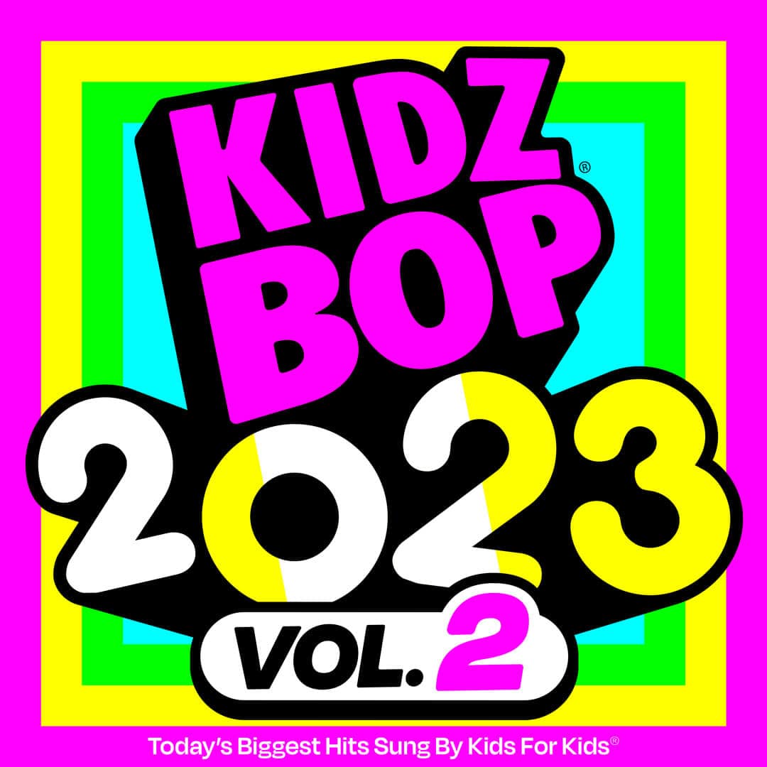 KIDZ BOP 2023 Vol 2 KIDZ BOP UK